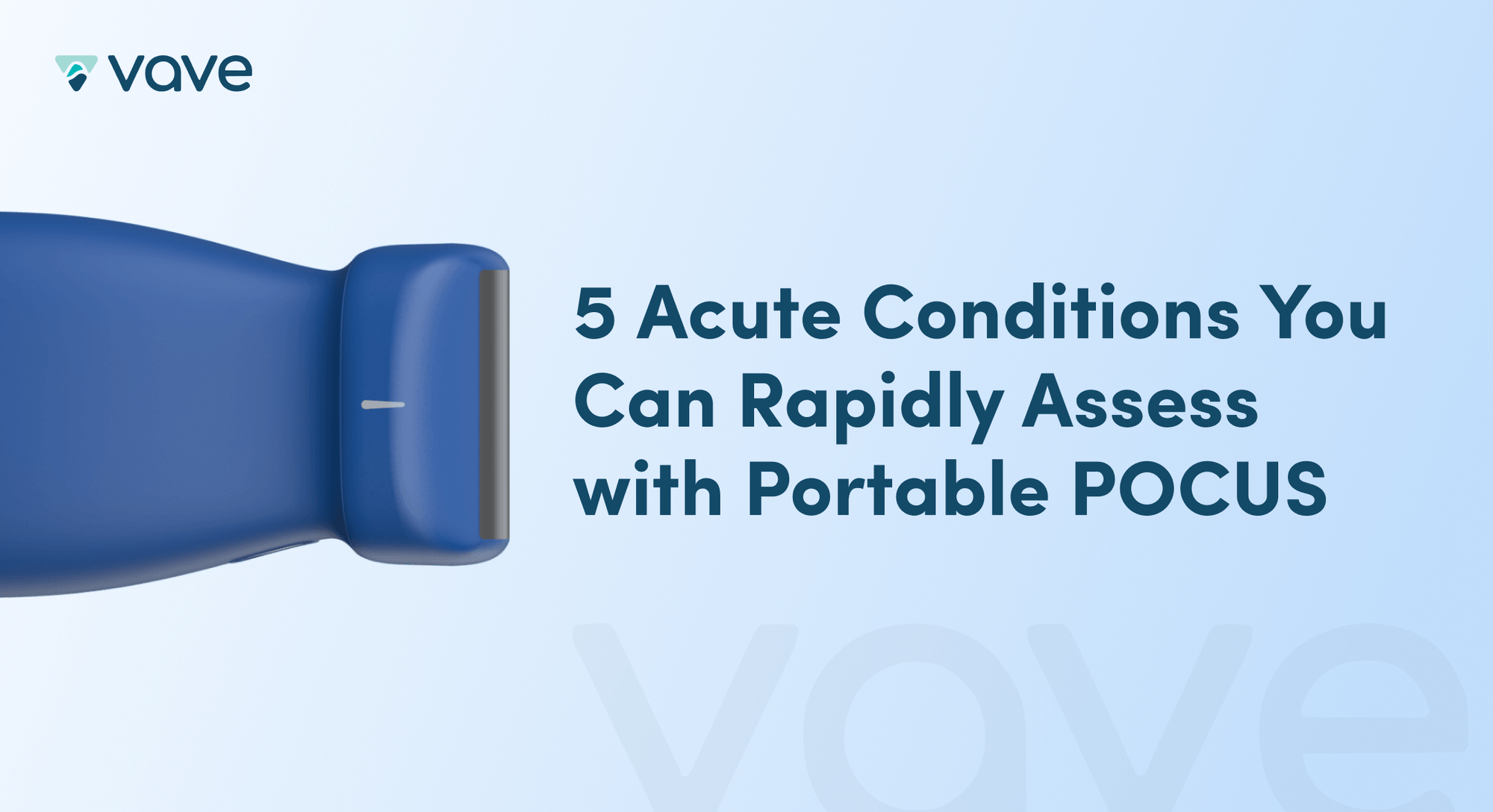 5 Acute Conditions You Can Rapidly Assess with Portable POCUS