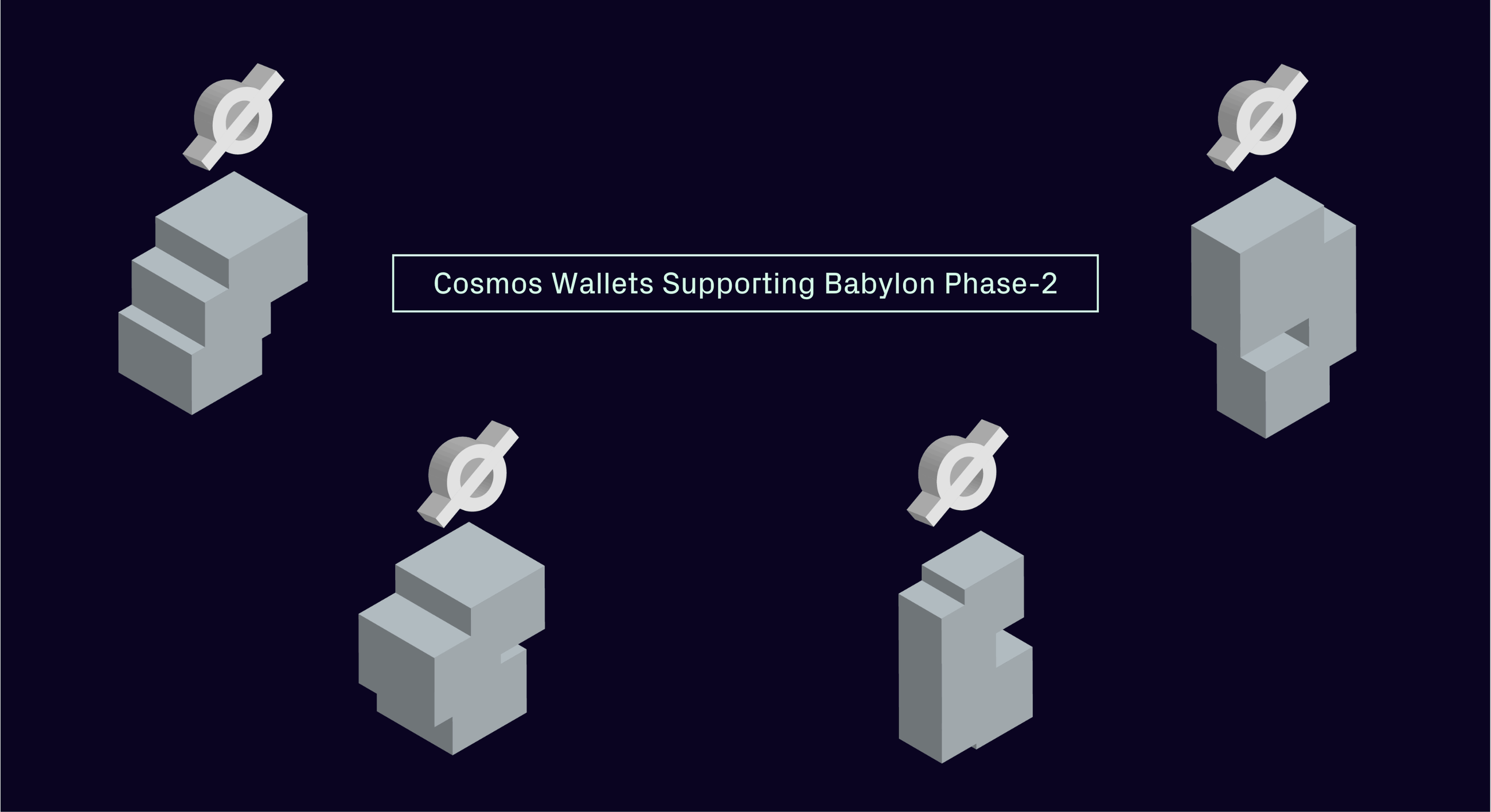 Cosmos Wallets Supporting Babylon Phase-2