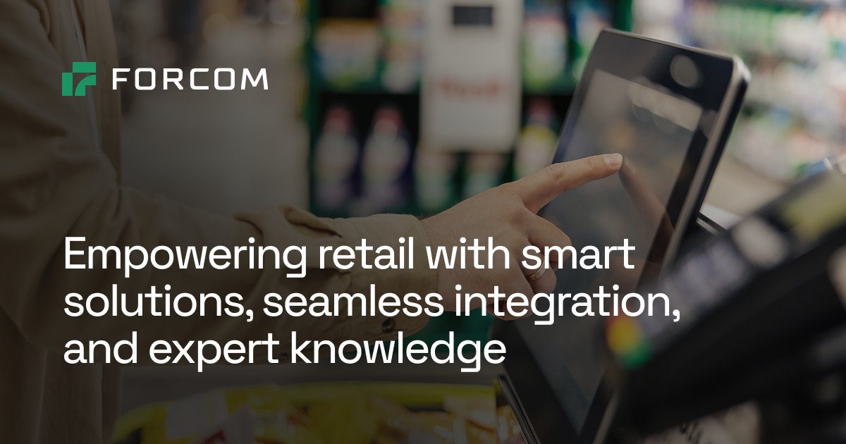 Forcom - Empowering retail with smart solutions
