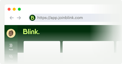 Blink | Download the app