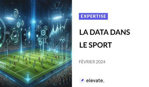 La Data dans le sport - Elevate | Data & Marketing Technologies Agency
