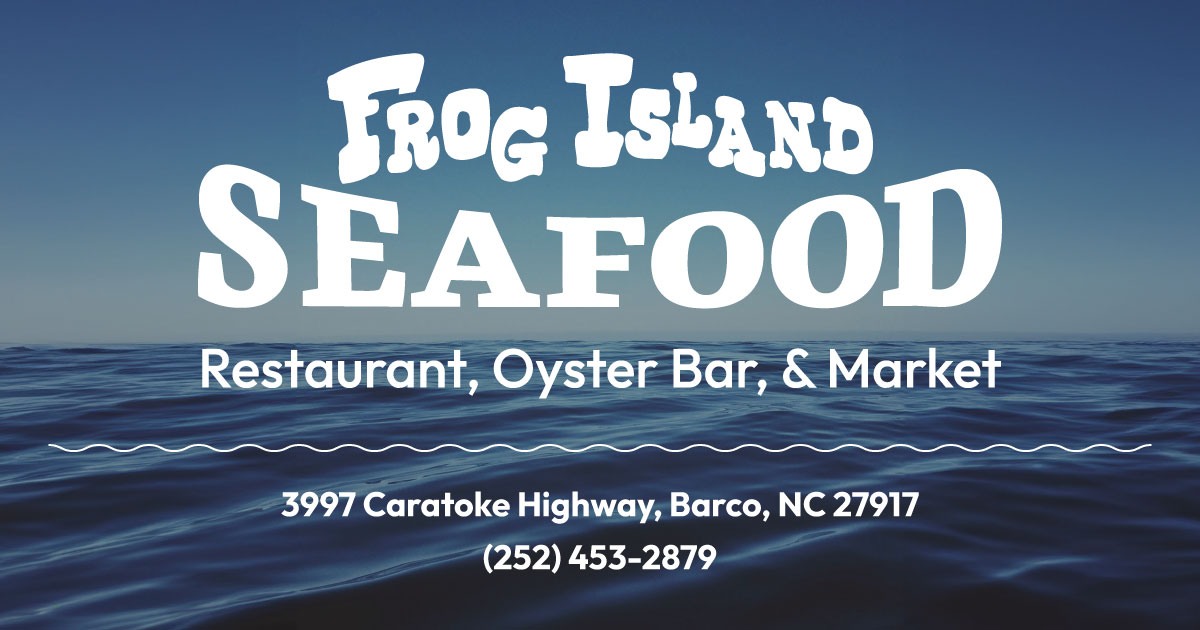 Recipes - Frog Island Seafood - Barco, NC