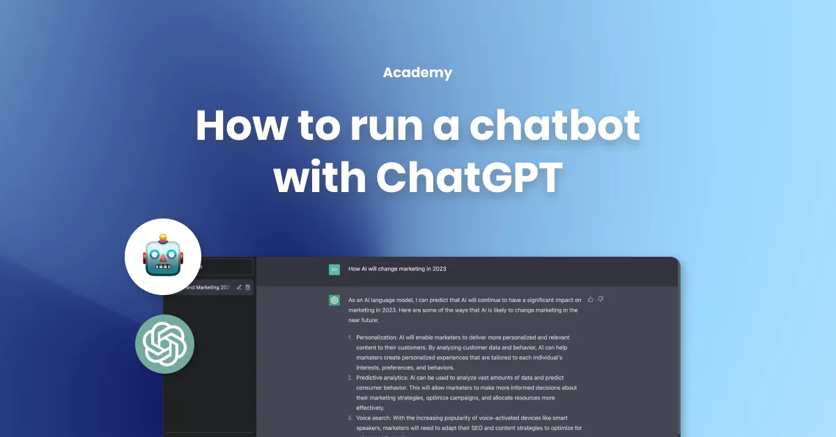 How to run a chatbot with ChatGPT