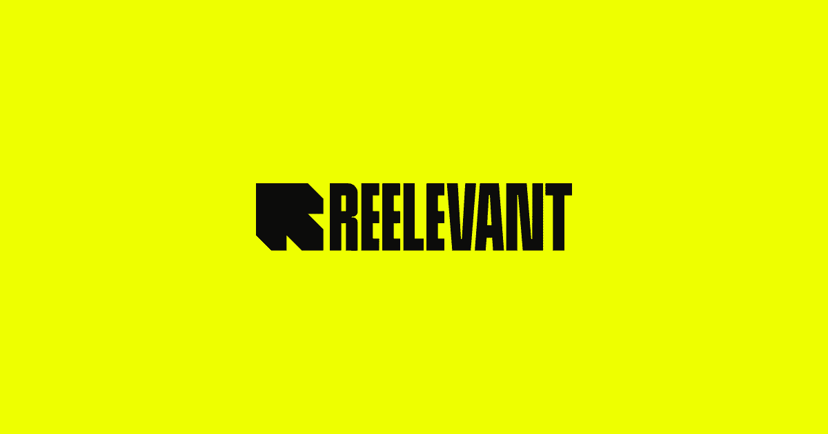 Reelevant - Notre vision