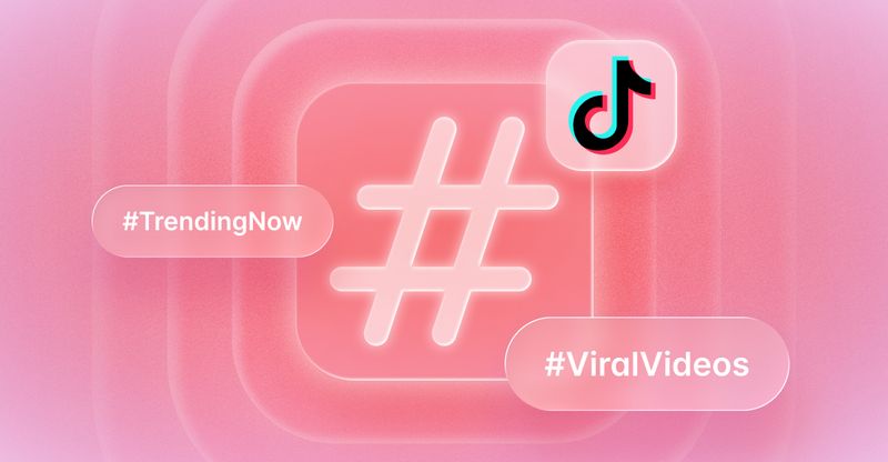 Trending TikTok Hashtags (May 2026) | Dash Social