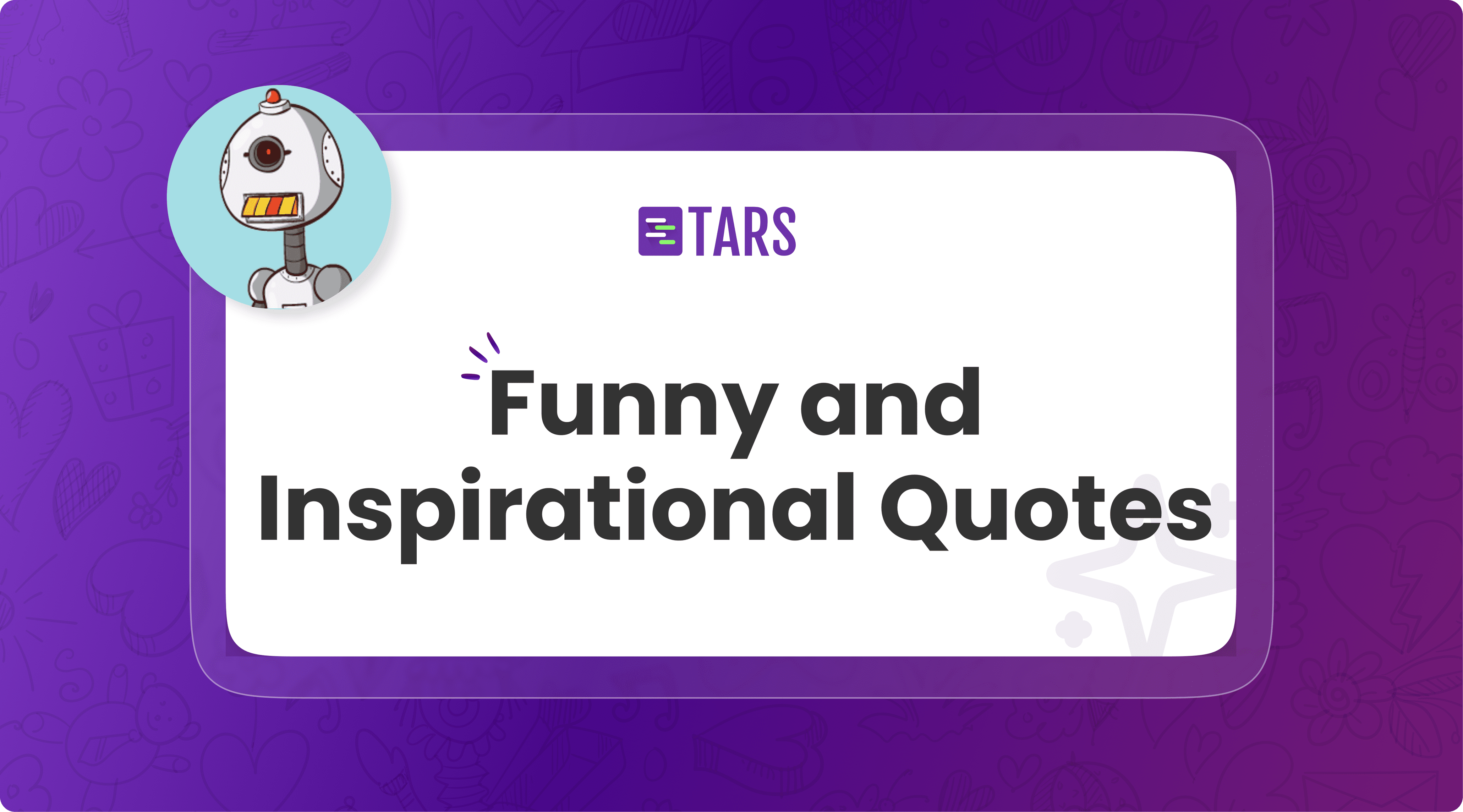 Funny Motivational Quotes AI by Tars