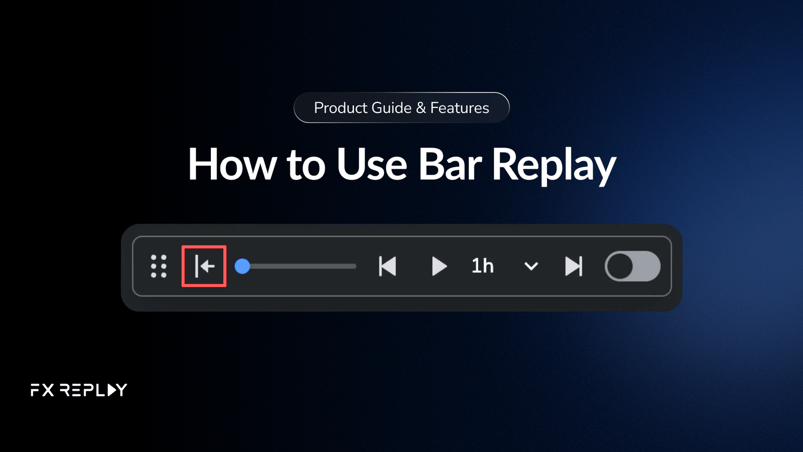 How to Use Bar Replay / Right-Click Replay | FX Replay