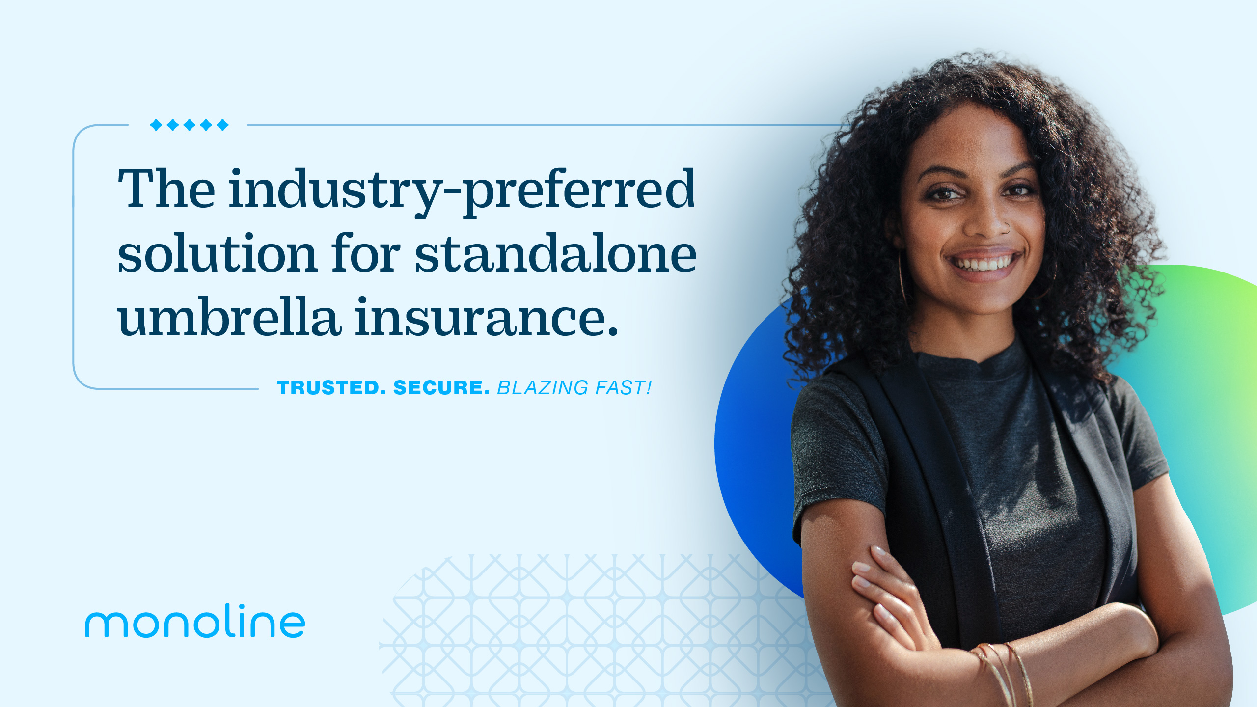 Monoline: The Best Insurance Company for Independent Agents