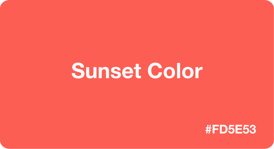 Sunset Color (#fd5e53): Color Codes & Palettes