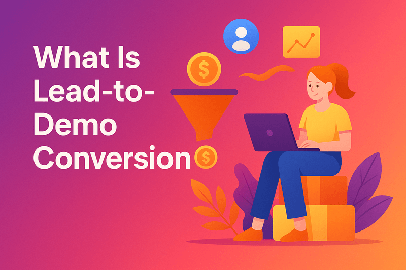 What is Lead-to-Demo Conversion?