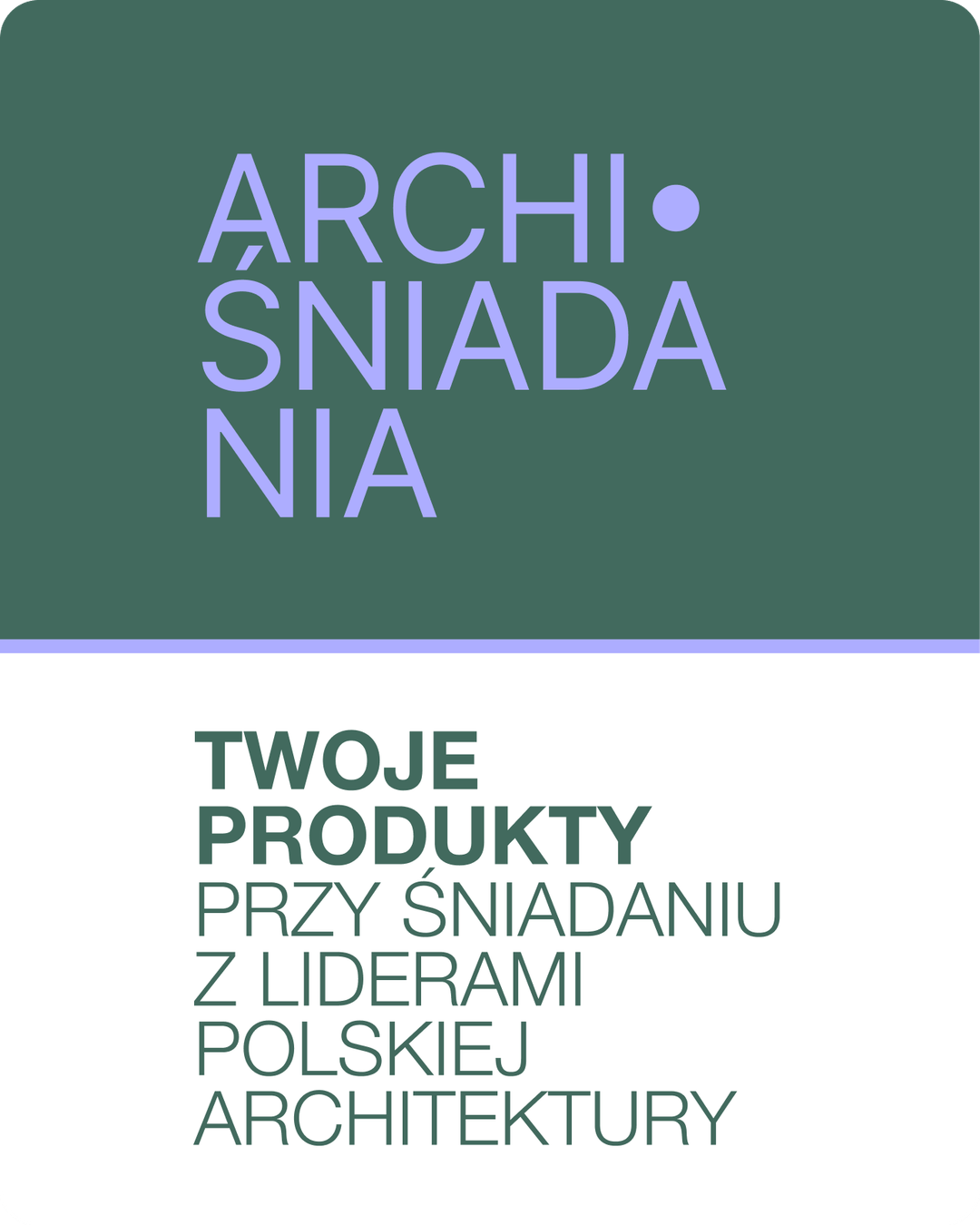 Virtus Studio - archi • ŚNIADANIA 2026