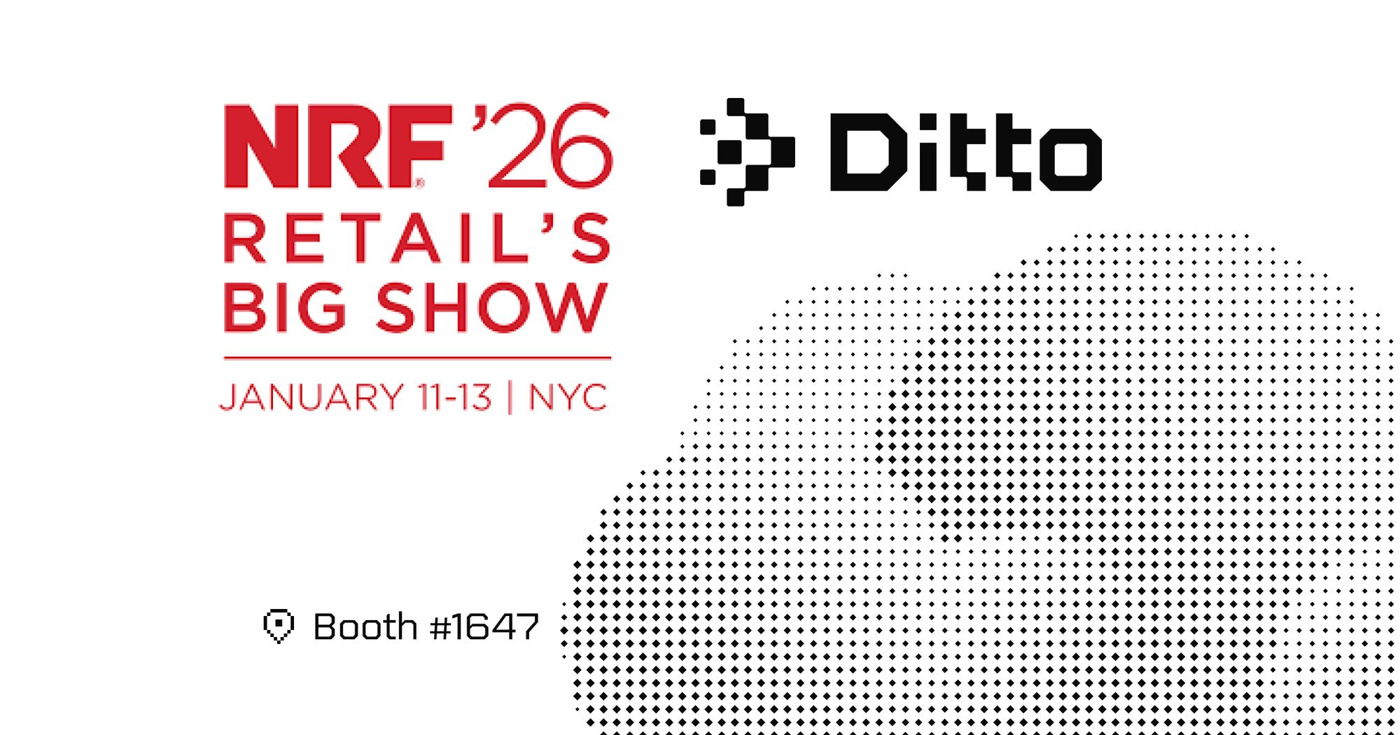 Ditto - NRF 2026