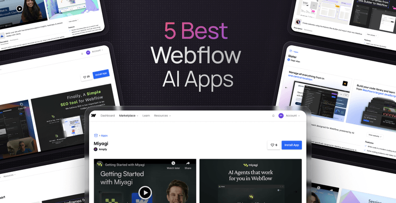 Best Webflow AI Apps: 5 Picks That Actually Help Teams Ship Faster ...