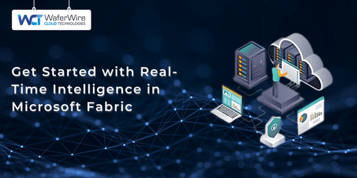 Get Started with Real-Time Intelligence in Microsoft Fabric