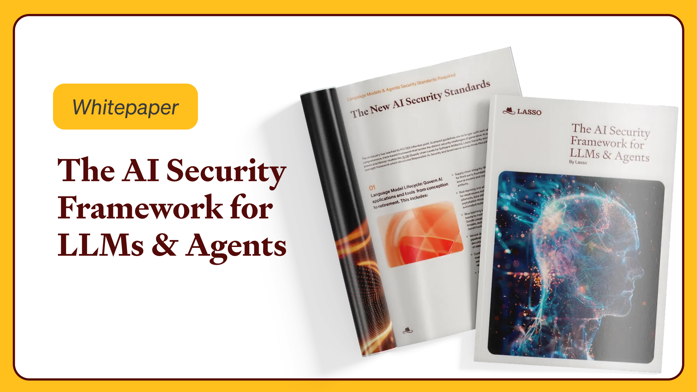 The AI Security Framework for LLMs & Agents