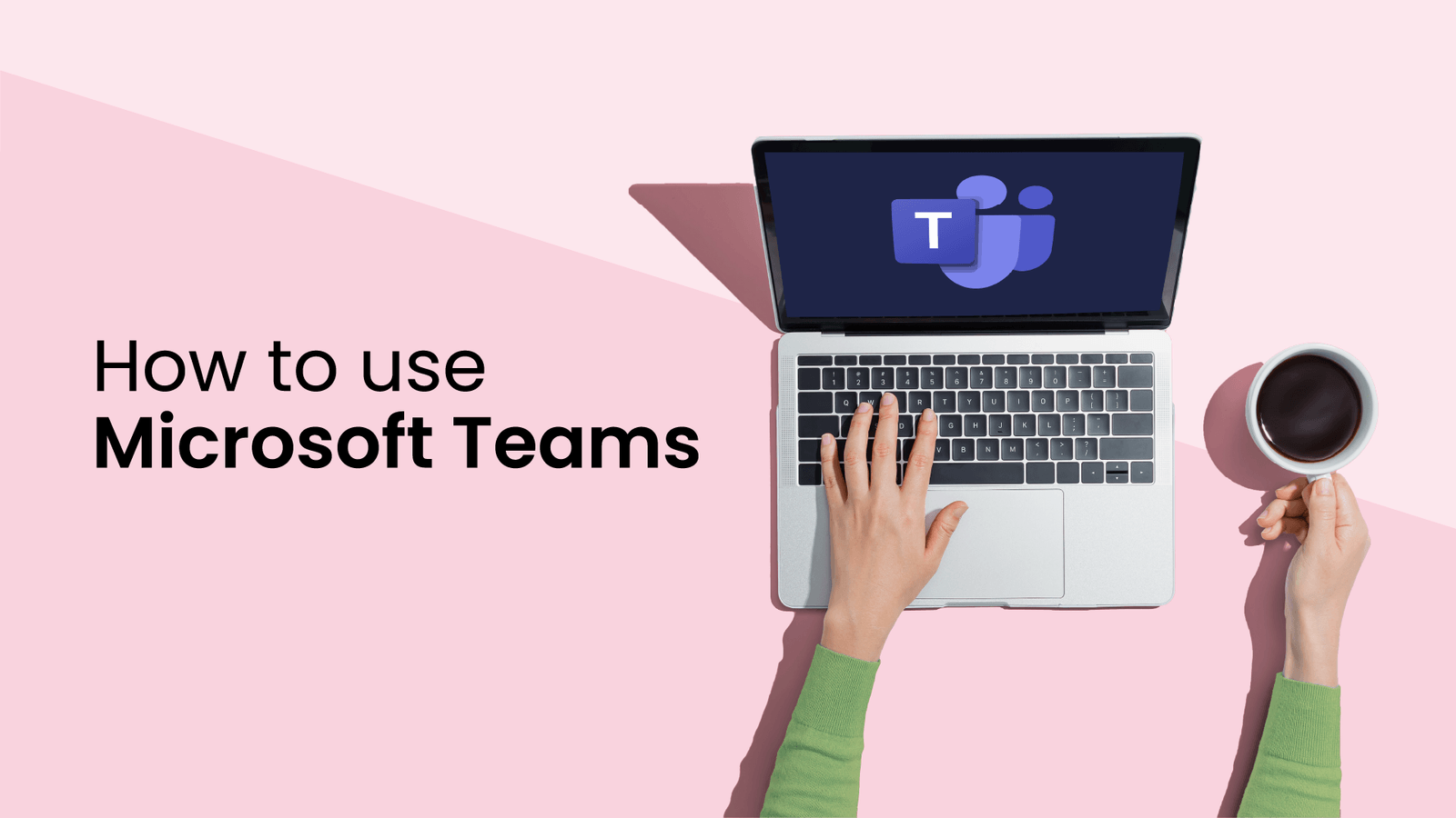 How to Use Microsoft Teams (2025 Guide) | Reclaim