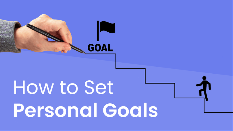 20 Personal Development Goals (Work & Life Examples) | Reclaim