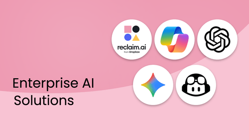 Enterprise AI Solutions Guide – Top 17 Tools in 2026 | Reclaim