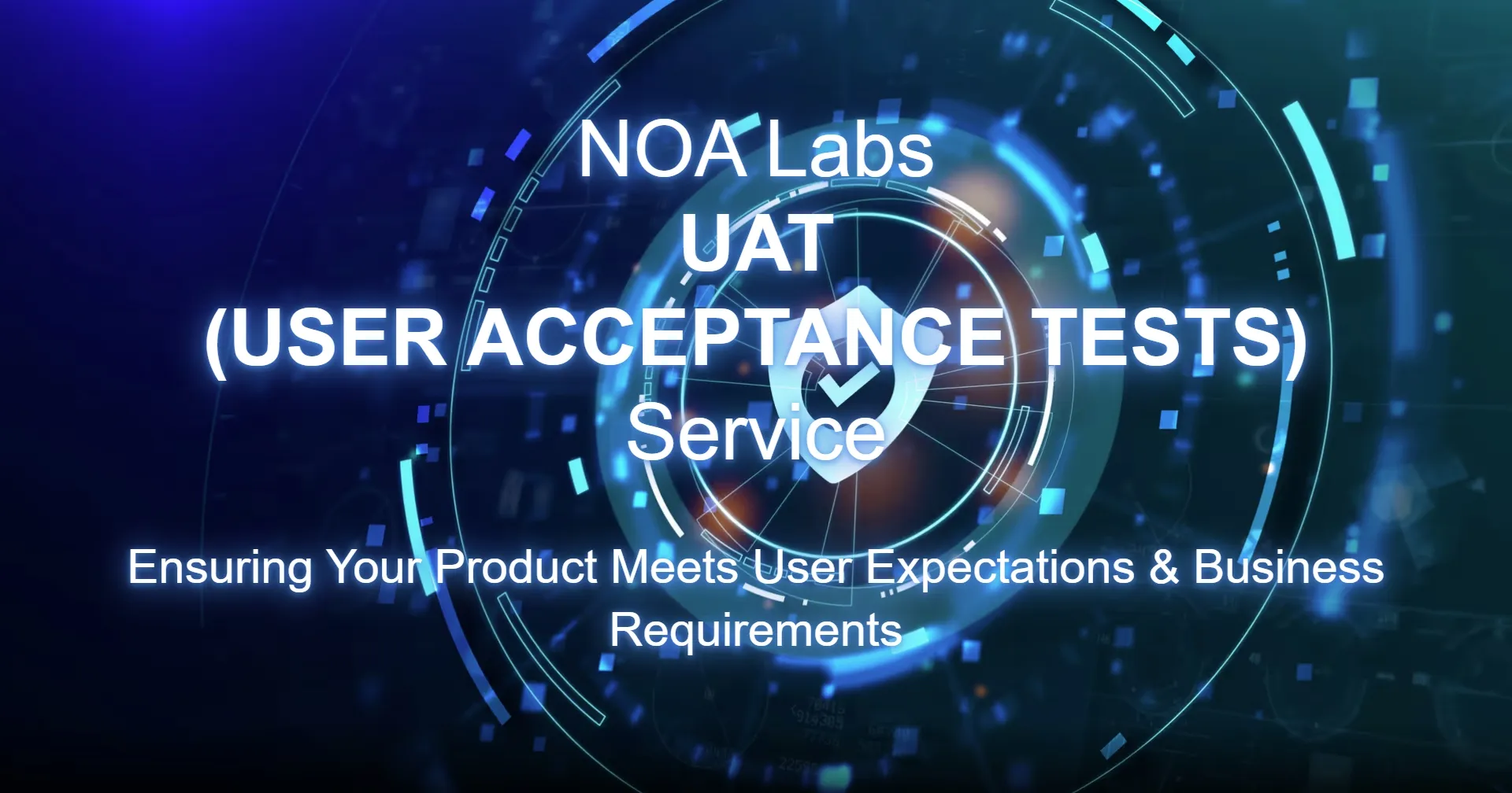 UAT (User Acceptance Tests) – NOA Labs
