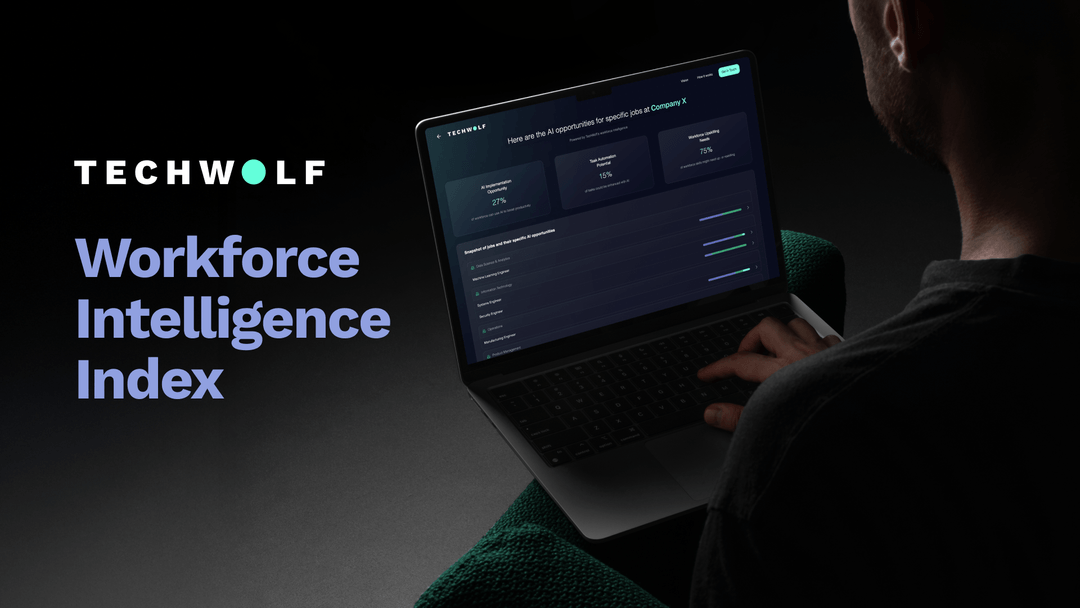 38% of roles will shift: TechWolf’s Workforce Intelligence Index as a guide for workforce ...