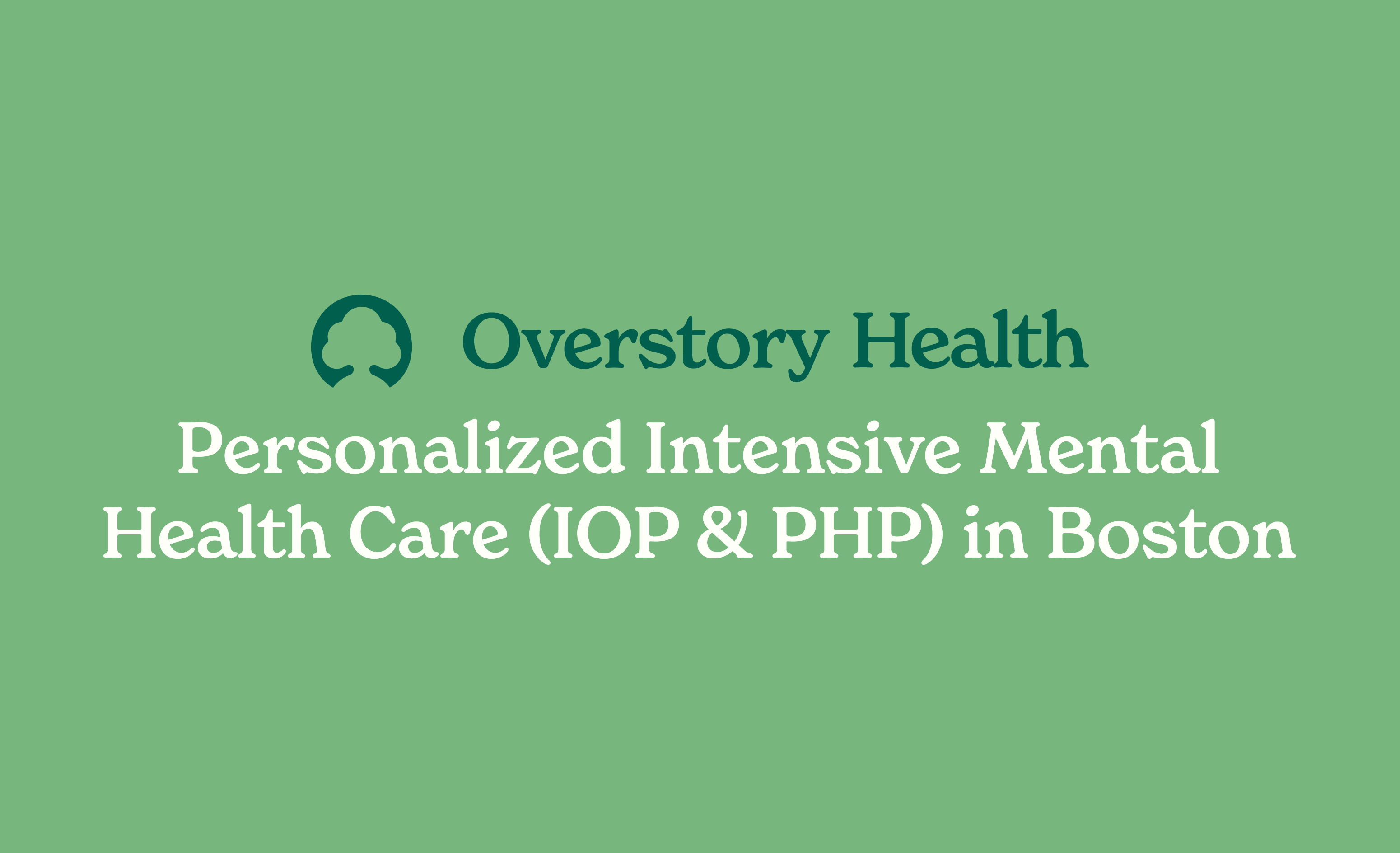 Personalized Intensive Mental Health Care in Boston | Overstory Health