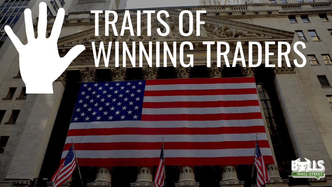 5 Traits of Winning Traders|Bulls On Wall Street