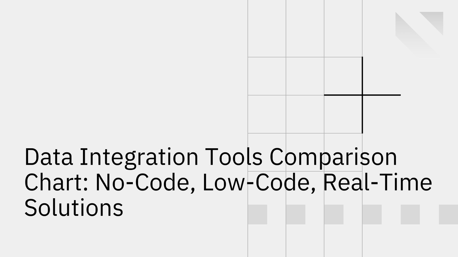 Data Integration Tools Comparison Chart: No-Code, Low-Code & Real-Time ...