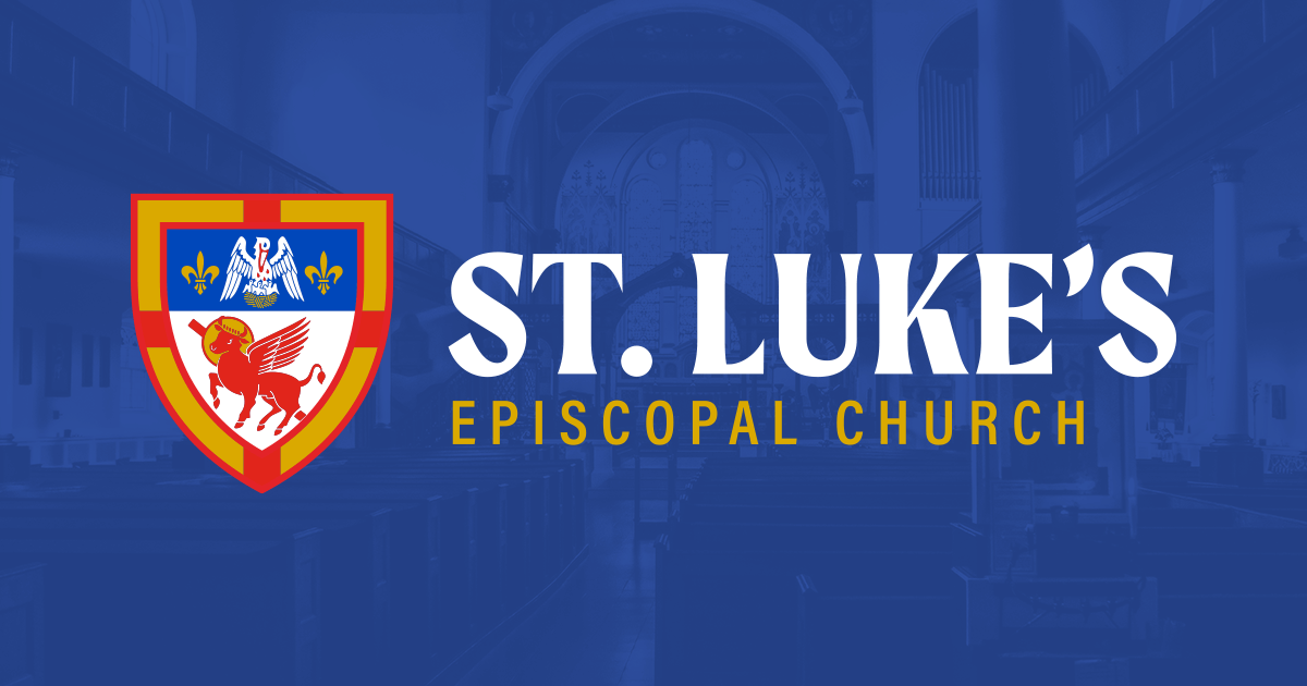 St. Luke's Episcopal Church Baton Rouge - Worship With Us