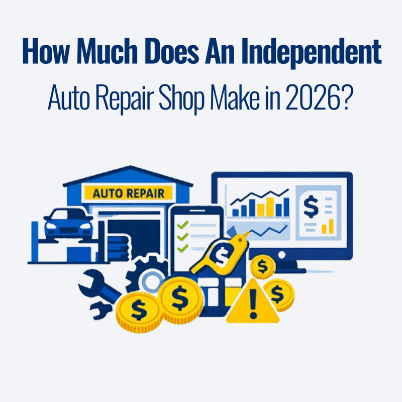 How Much Does an Independent Auto Repair Shop Make in 2026?