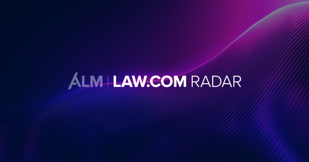 Law.com Radar | Real-Time Litigation Alerts & Legal Intelligence