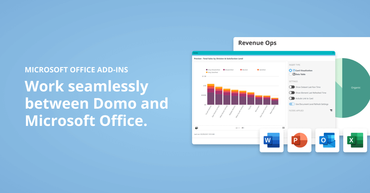 Combine the power of Domo and Microsoft Office. | Domo