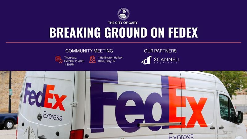 City of Gary to Host Groundbreaking for New FedEx Distribution Center