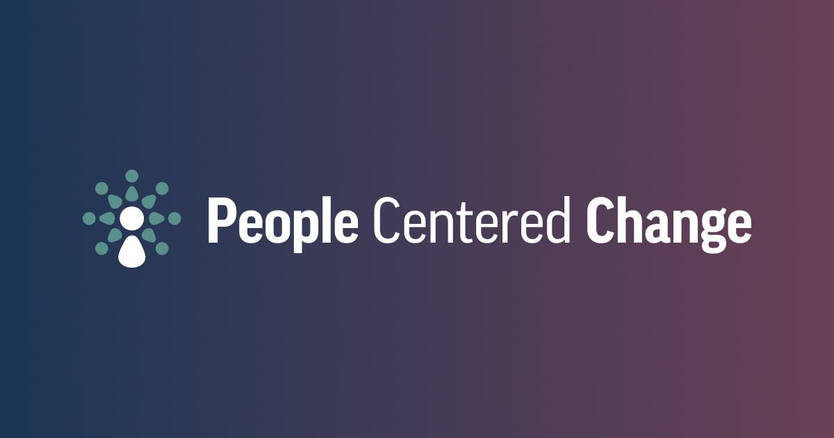 Services - People Centered Change | Let’s Help Your Organization Thrive