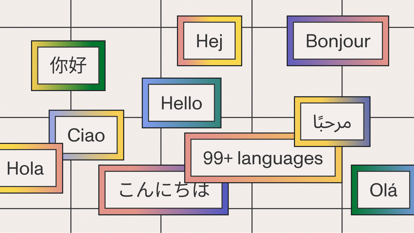 Now Available: 99 Languages, Advanced Features, One Price