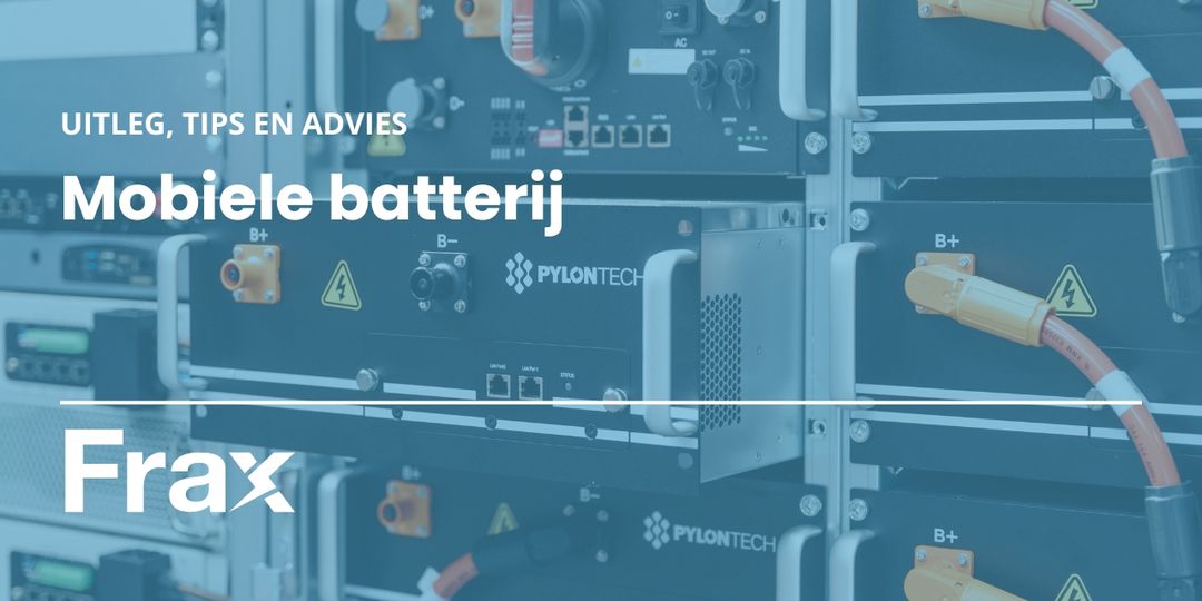 Mobiele batterij | Batterij Energieopslag | Frax