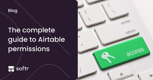 The complete guide to Airtable permissions: Possibilities, limitations ...