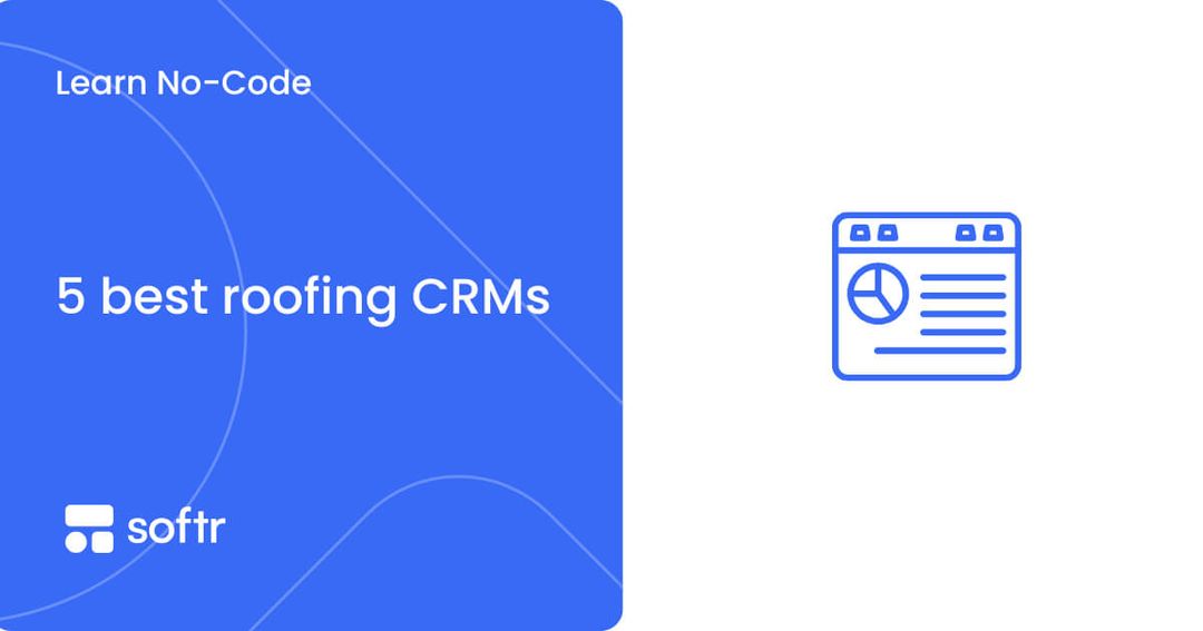 The 5 best roofing CRMs in 2026