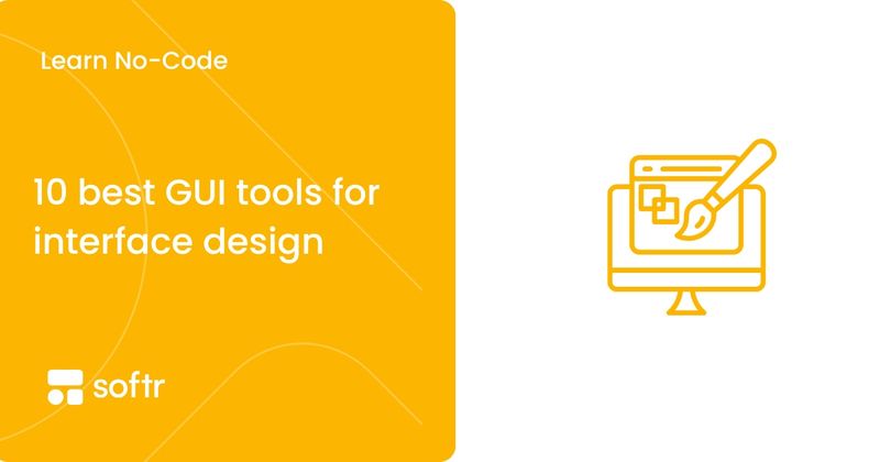 10 best GUI software tools to streamline your interface design in 2026
