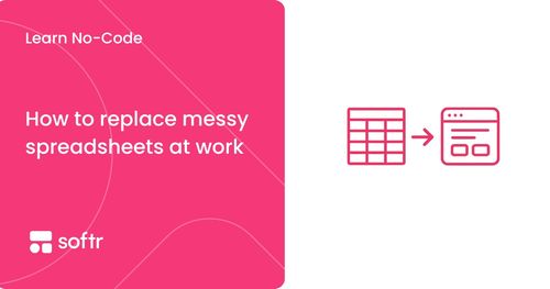 How to replace messy spreadsheets at work (the real alternative)