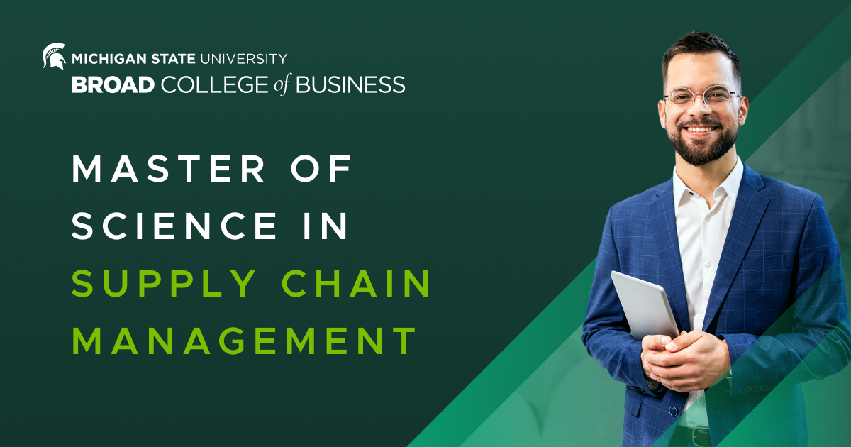 MSU | M.S. in Supply Chain Management