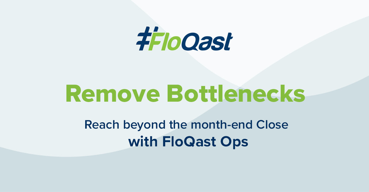 Eliminating the Waiting Game: Introducing FloQast Ops, A Workflow ...