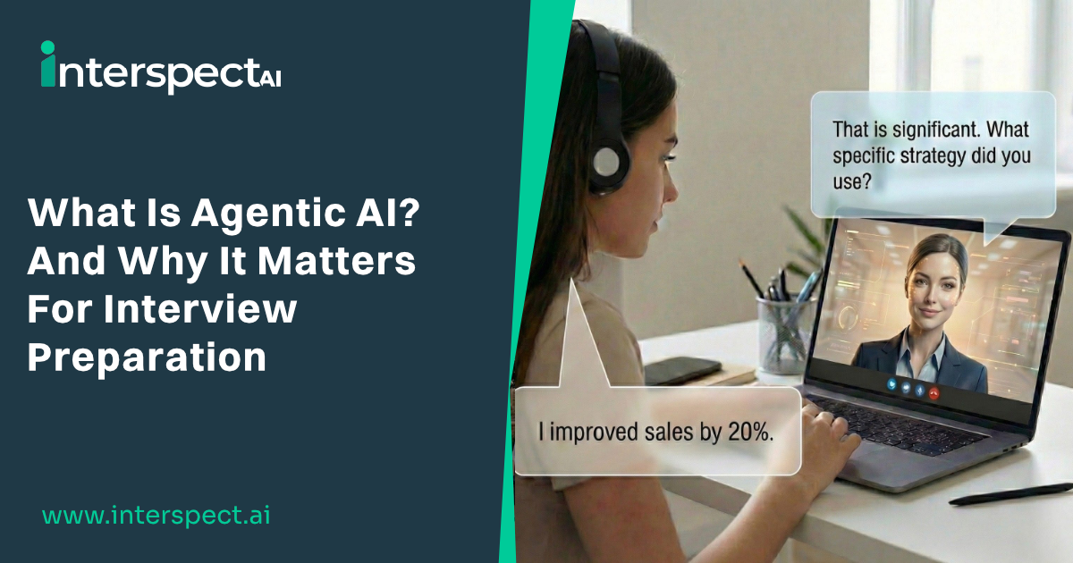 What is Agentic AI? And Why It Matters for Interview Preparation