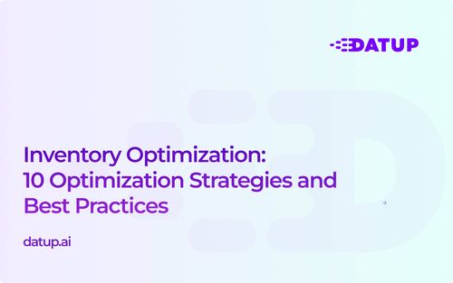 Inventory Optimization: 10 Strategies, Techniques & Best Practices [2026]