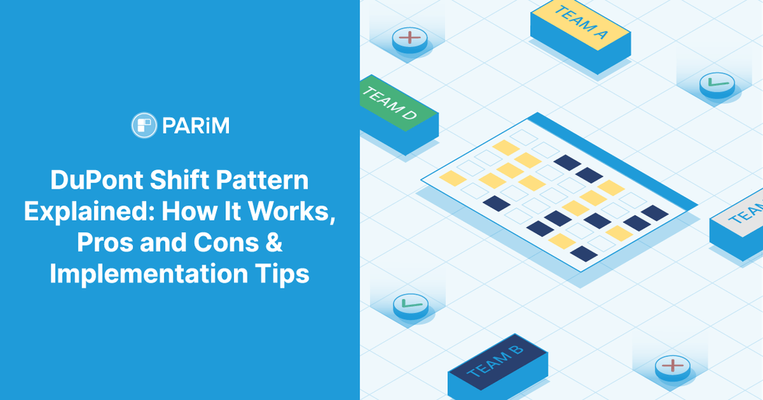 DuPont Shift Pattern Explained: How It Works, Pros and Cons & Implementation Tips - Parim ...