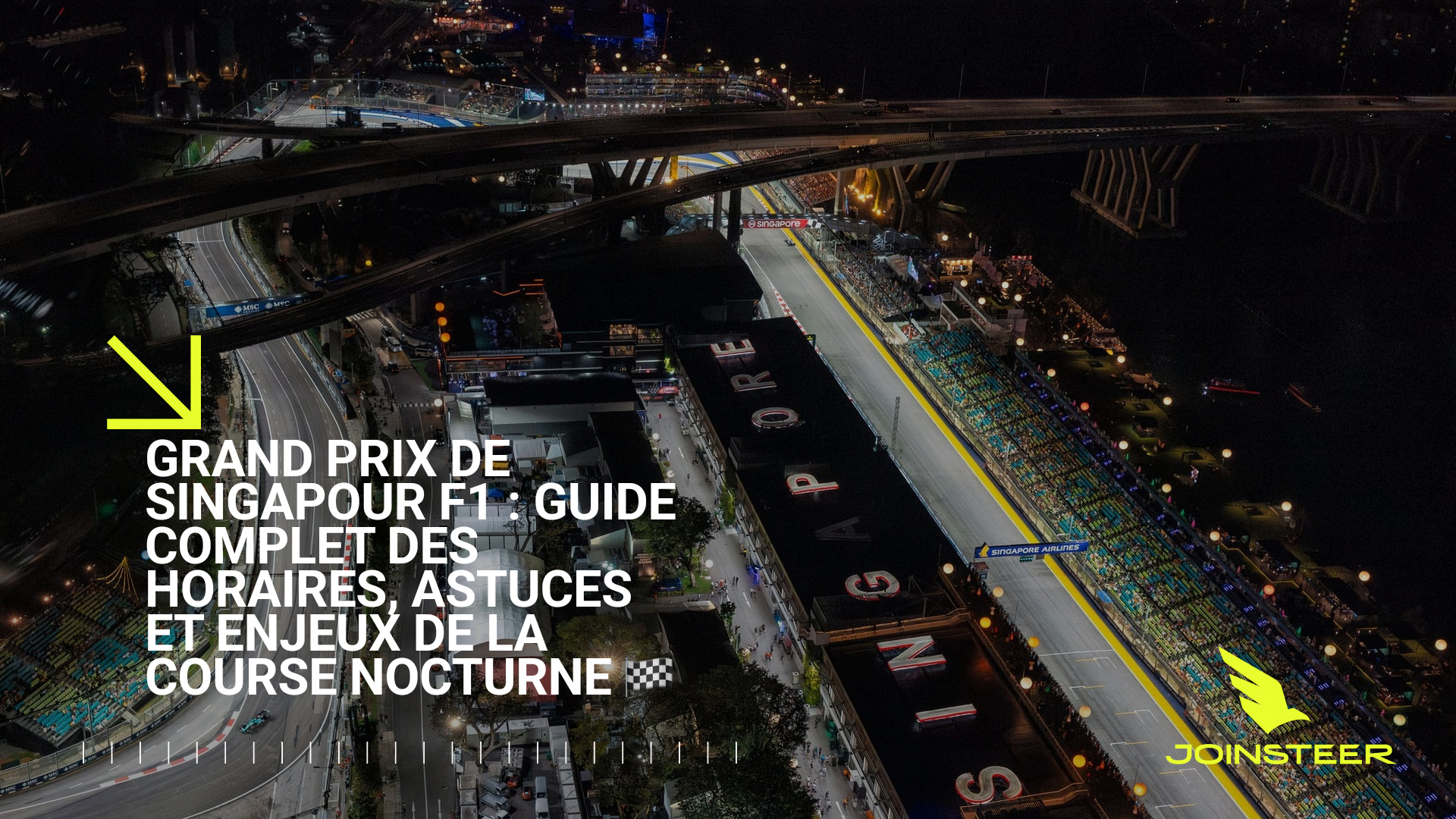 Grand Prix de Singapour F1 : Guide Complet des Horaires, Astuces et ...