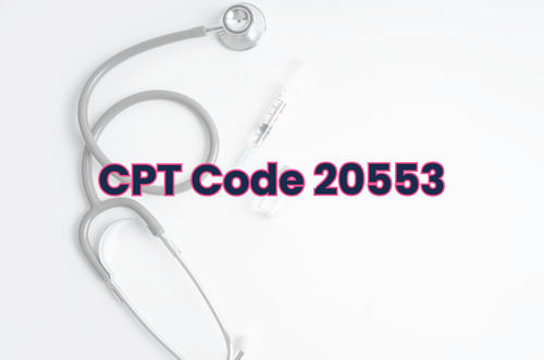 CPT® Code 20553: Trigger Point Injections for Three or More Muscles