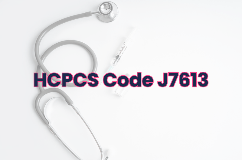 HCPCS J7613: Albuterol Unit Dose Billing Guide