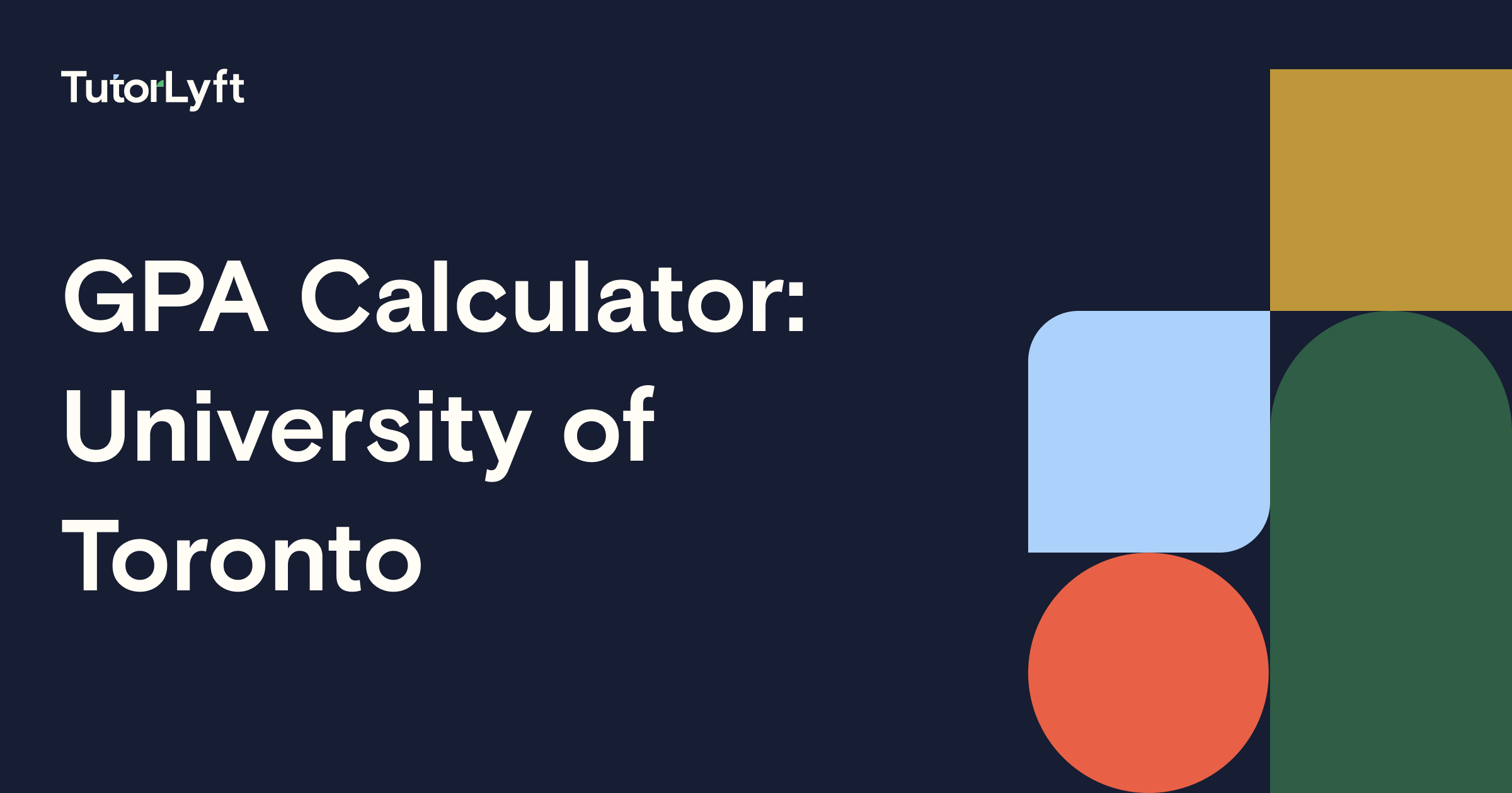 University of Toronto (UofT) GPA Calculator