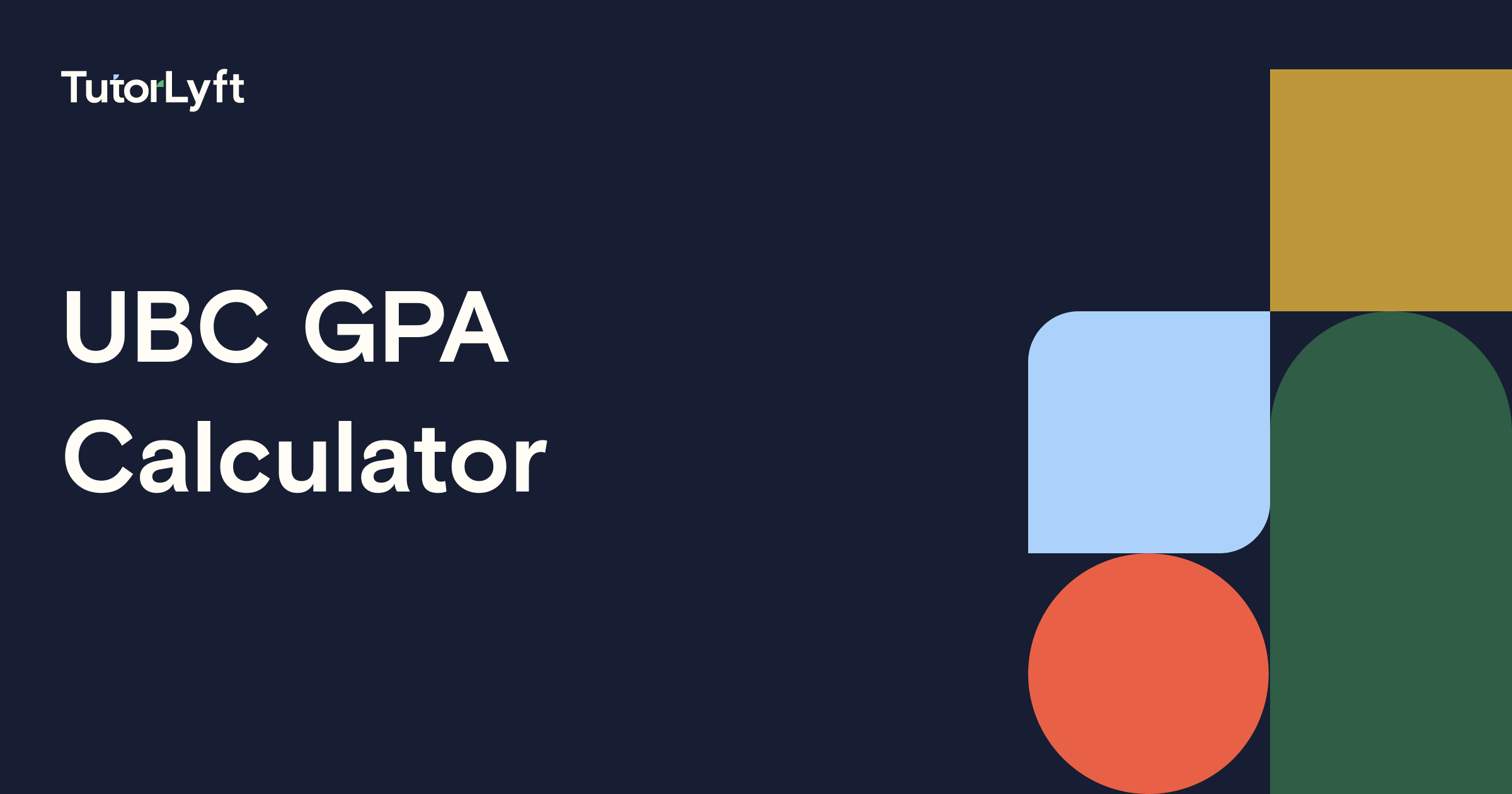 University of British Columbia (UBC) GPA Calculator