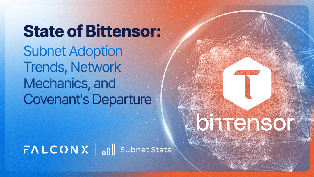 State of Bittensor: Subnet Adoption Trends, Network Mechanics, and ...